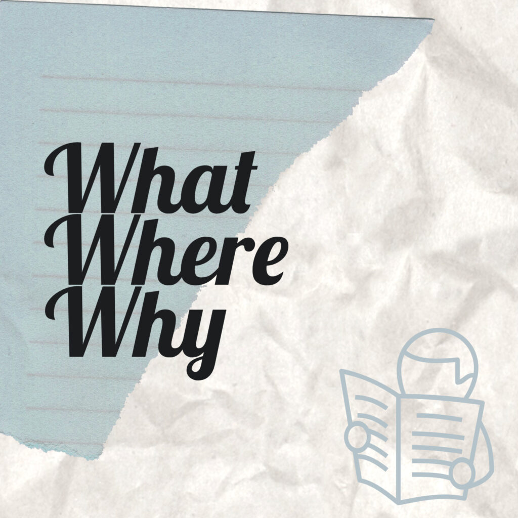 What Where and Why • קול האוניברסיטה | AudioVersity